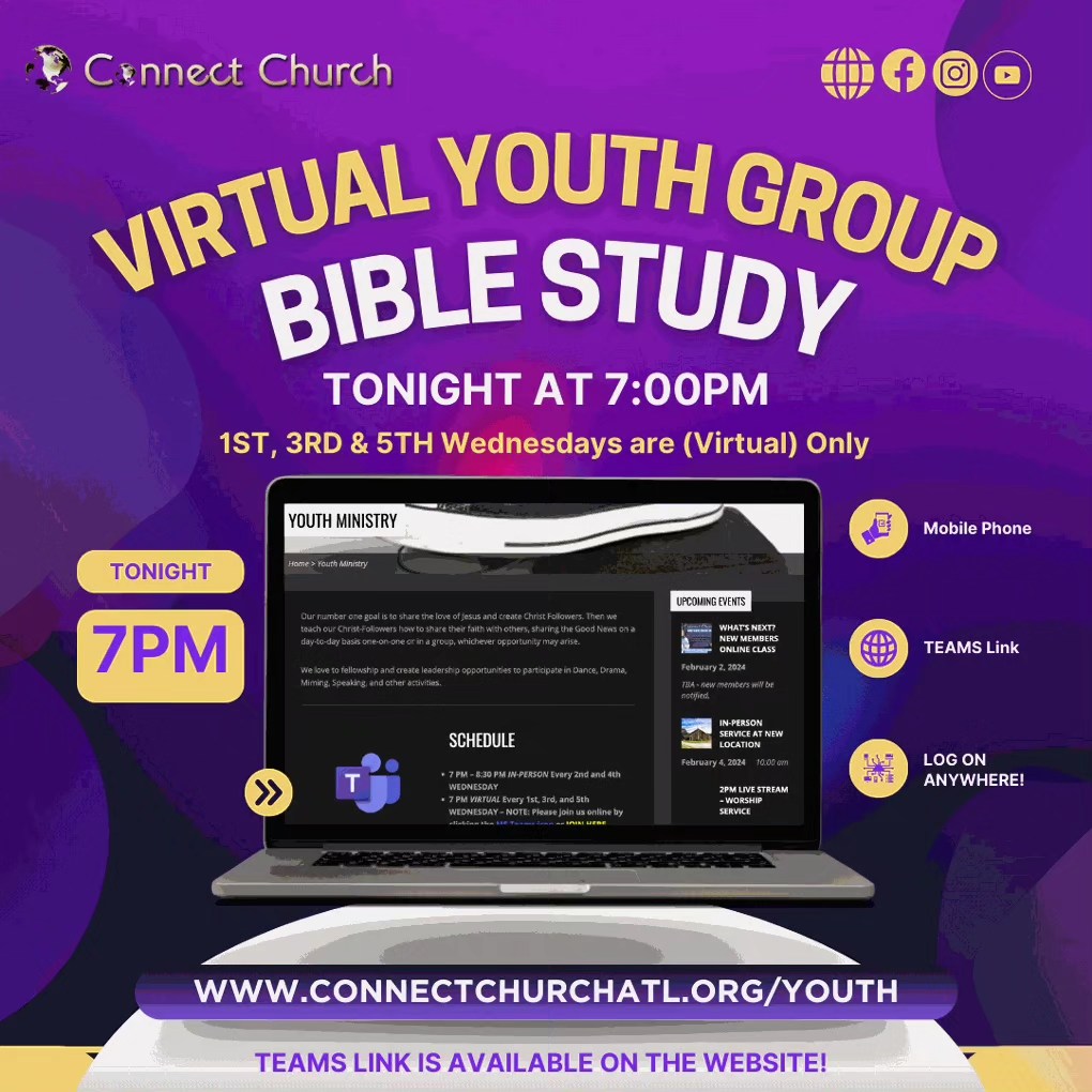 VIRTUAL YOUTH GROUPS – 1ST, 3RD, & 5TH WEDNESDAYS – Connect Church (ATL)